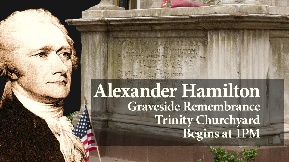 Watch Alexander Hamilton Graveside Remembrance July 14, 2014 | Trinity ...